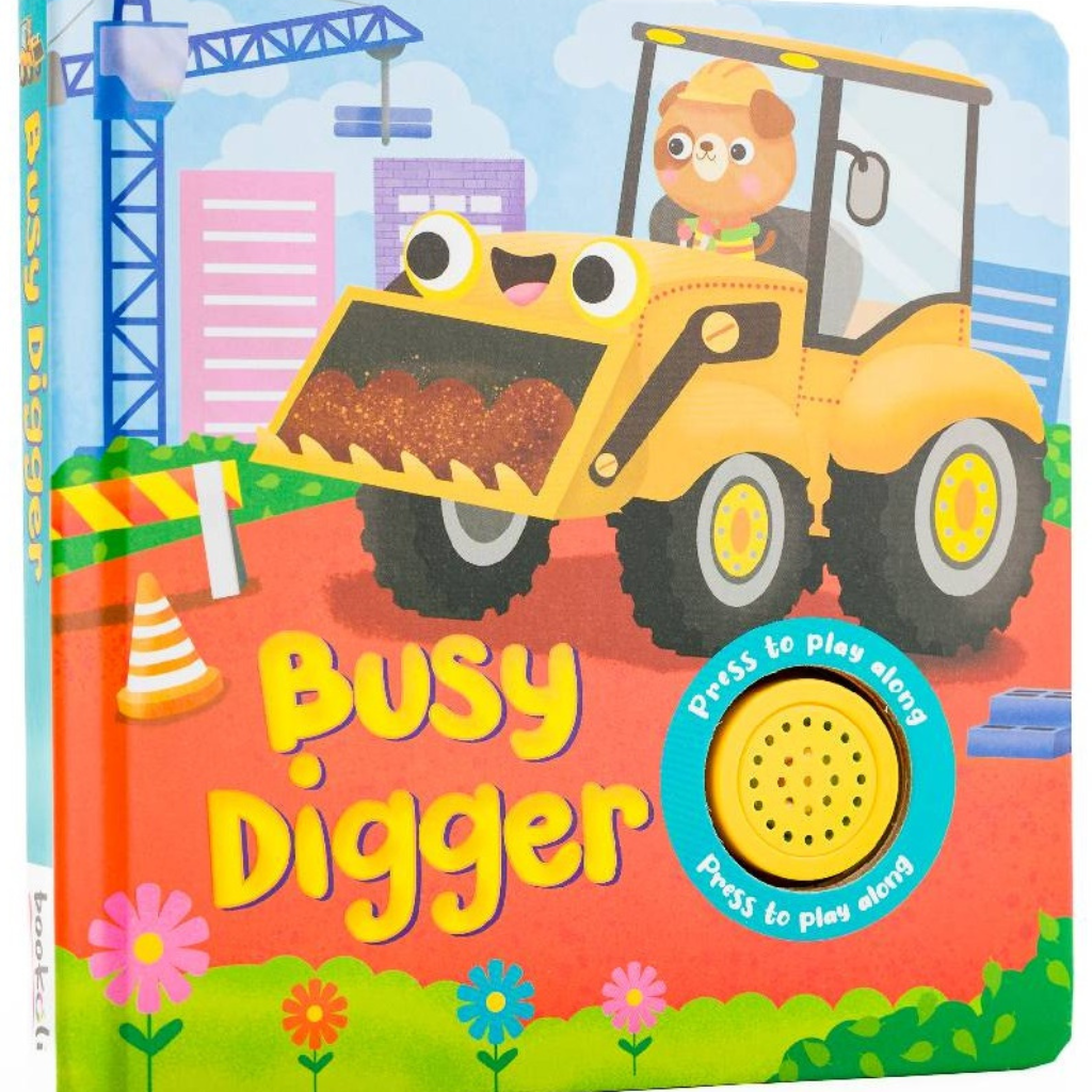 Busy Digger Sound Book – Mulveys.ie
